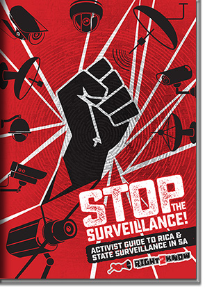 Case studies: how communications surveillance has been abused in SA – Right2Know Campaign